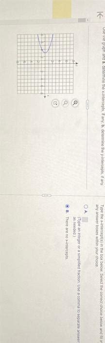 Solved Use Tho Graph And A Determine The X Intercepts If Chegg