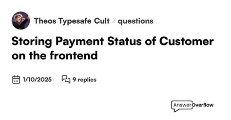 Storing Payment Status Of Customer On The Frontend Theos Typesafe Cult