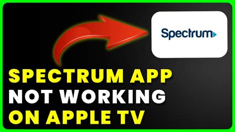 Spectrum App Not Working on Apple TV: How to Fix Spectrum App Not Working on Apple TV - YouTube
