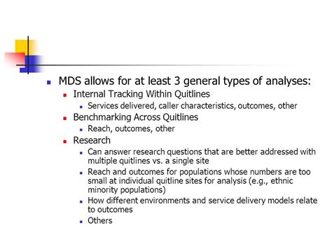 Analysis Of MDS Data Deborah J Ossip Klein Ph D University Of Rochester Medical Center 2005