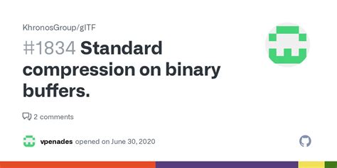 Standard Compression On Binary Buffers · Issue 1834 · Khronosgroup
