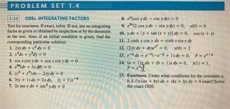 Solved 1 14 Odes Integrating Factors 8 Excosydx−sinydy0