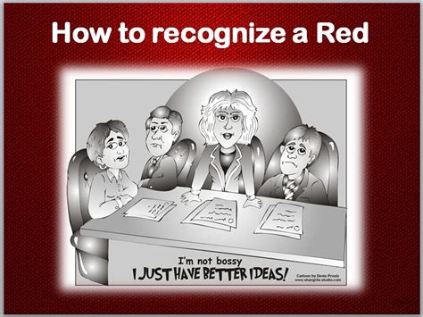 How To Recognize A Red Im Not Bossy I Just Have Better Ideas Color Coding Color