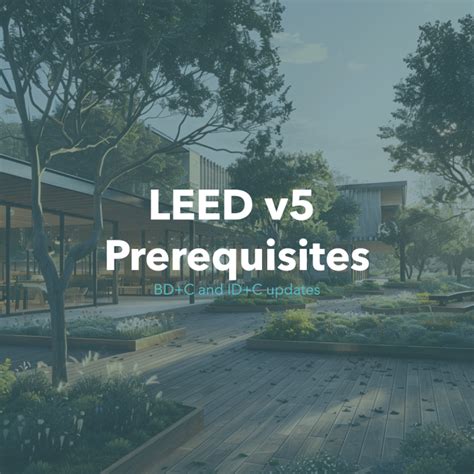 Leed V5 Prerequisites At A Glance