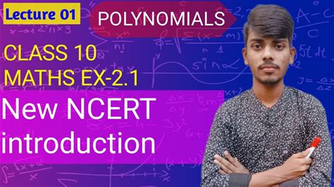 Class 10 Maths Chapter 2 Ex 21 Introduction New Ncert