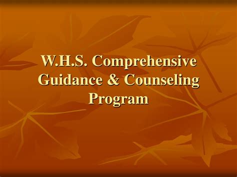 Ppt Whs Comprehensive Guidance And Counseling Program Powerpoint