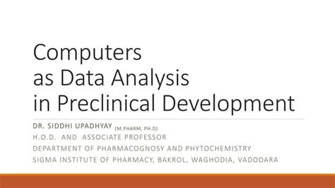 Computers As Data Analysis In Preclinical Development Pptx