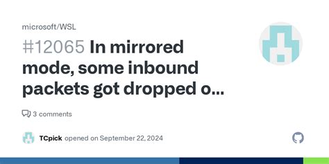 In Mirrored Mode Some Inbound Packets Got Dropped On The Host Interface · Issue 12065