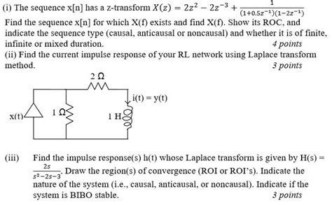 the sequence x[n] has a z transform x z 2z 2