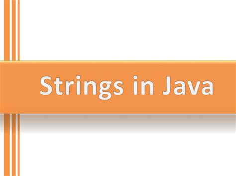Ppt Strings In Java Powerpoint Presentation Free Download Id9391280