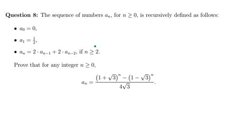 Solved Question The Sequence Of Numbers An For N Is Chegg