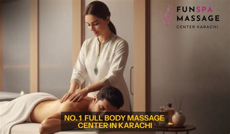 No1 Full Body Massage Center Karachi Top Karachi Massage Center For