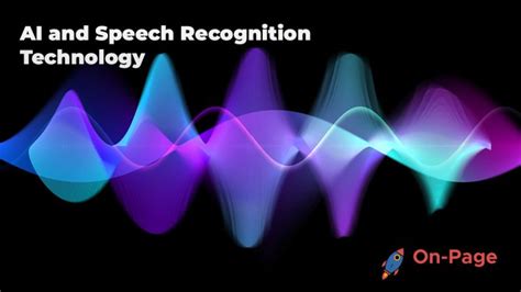 Unlocking The Power Of AI And Speech Recognition Technology On Page