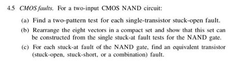 Solved 4 5 Cmos Faults For A Two Input Cmos Nand Circuit