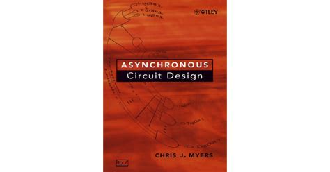 Asynchronous Circuit Design Book