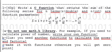 Solved P Write A C Function That Returns The Sum Of Chegg