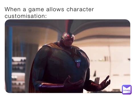 When A Game Allows Character Customisation Iamadankmeme Memes