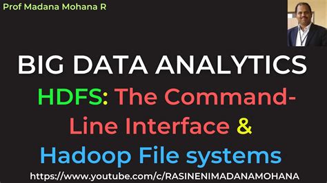 Big Data Analytics Hdfs The Command Line Interfacehdfs Commands