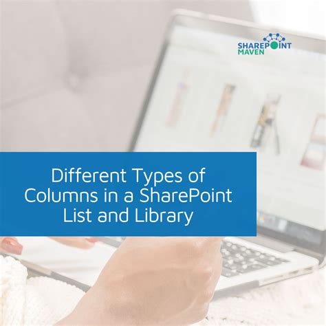 Gregory Zelfond On Linkedin Different Types Of Columns In A Sharepoint