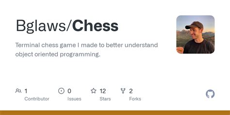 Github Bglaws Chess Terminal Chess Game I Made To Better Understand Object Oriented Programming