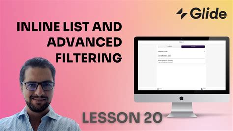LESSON 20 Glideapps Tutorial Inline List And Advanced Filtering YouTube