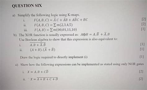 solved a simplify the following logic using k maps i