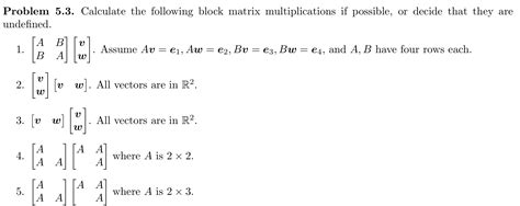 Solved Problem 53 ﻿calculate The Following Block Matrix
