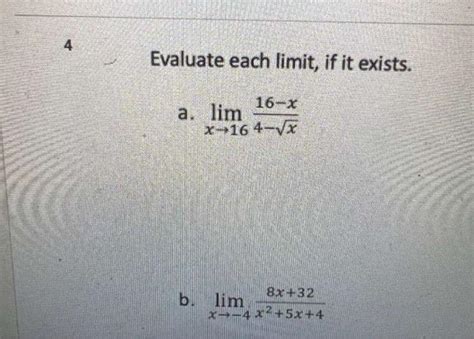 solved evaluate each limit if it exists a limx→164−x16−x