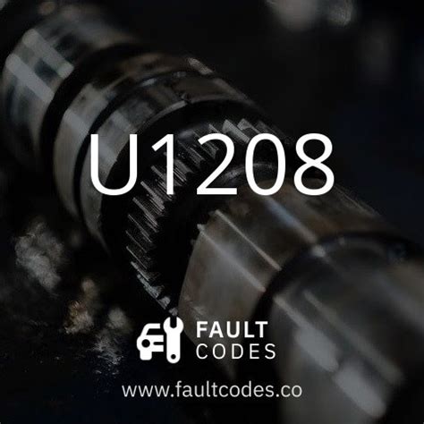 U1208 Fault Code Meaning | FaultCodes.co