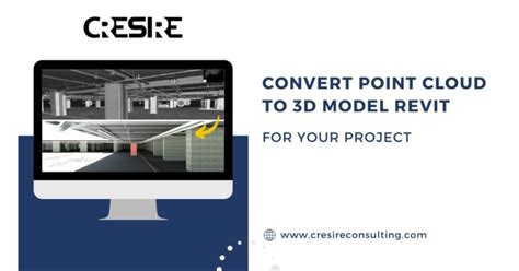 Convert Point Cloud To 3d Model Revit Cresire