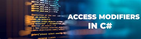Access Modifiers In C Zonixsoft