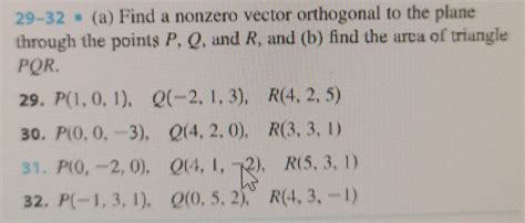 Solved A Find A Nonzero Vector Orthogonal To The Chegg