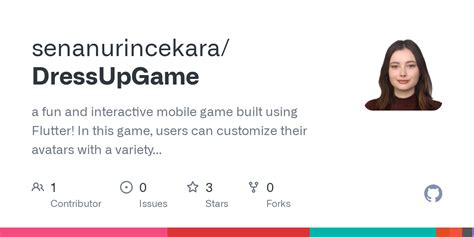 Github Senanurincekara Dressupgame A Fun And Interactive Mobile Game Built Using Flutter In