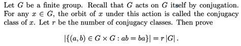 solved let g be a finite group recall that g acts on g