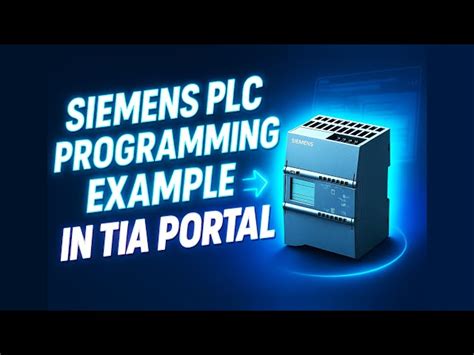 Siemens PLC Programming Example in TIA Portal! | Open Video
