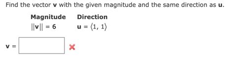 Solved Find The Vector V With The Given Magnitude And The Chegg