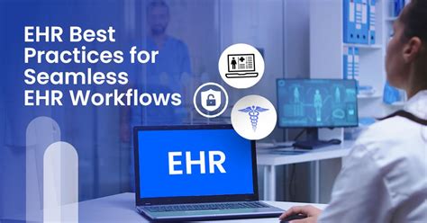 Best practices for EHR workflows in 2024 | Mobisoft Infotech posted on ...