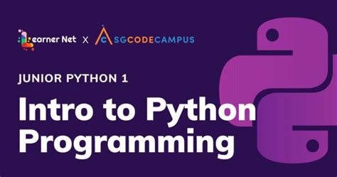 Jr Python Intro To Python Programming By Sg Code Campus Learner Net