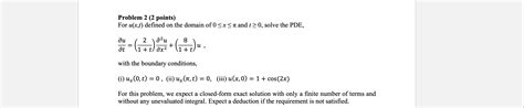 solved problem 2 2 points for u x t defined on the domain