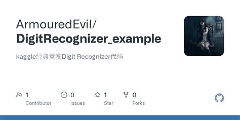 github armouredevil digitrecognizer example kaggle经典竞赛digit recognizer代码