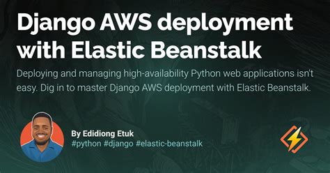 Django Aws Deployment With Elastic Beanstalk Honeybadger Developer Blog