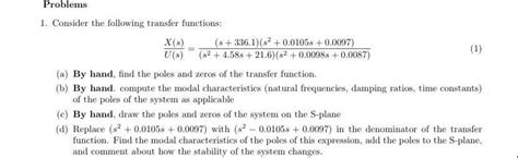 Solved 1 Consider The Following Transfer Functions