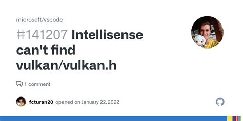 Intellisense Can T Find Vulkan Vulkan H Issue Microsoft Vscode GitHub