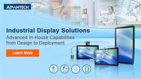 Experience Seamless Integration With Advantechs Industrial Display Solutions Advantech
