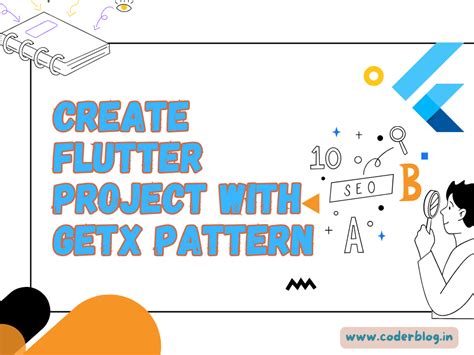 Create Flutter Project With Getx Pattern Coder Blog