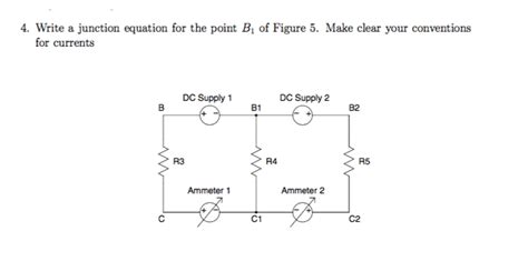 Solved 4 Write A Junction Equation For The Point B1 Of