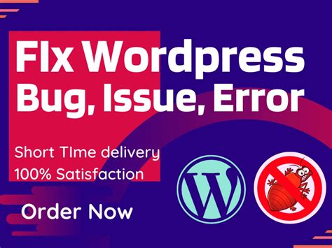 Wordpress Bugs Or Errors Fixed Within 1 Hour Upwork
