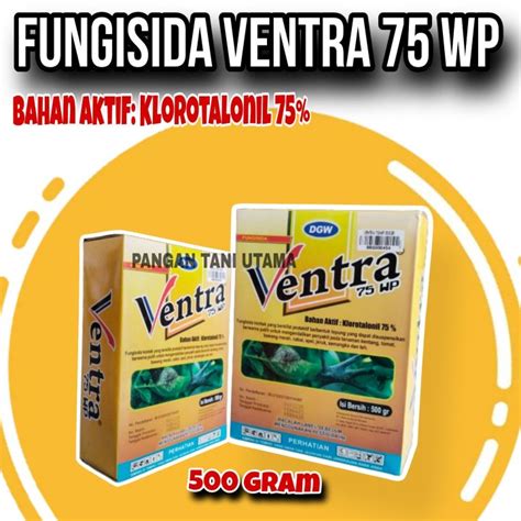 Fungisida Ventra 75 Wp 500gr Lazada Indonesia