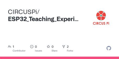 GitHub CIRCUSPi ESP Teaching Experiment Box