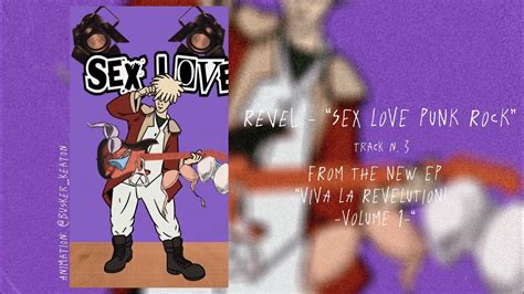 Revel Sex Love Punk Rock VISUALIZER YouTube